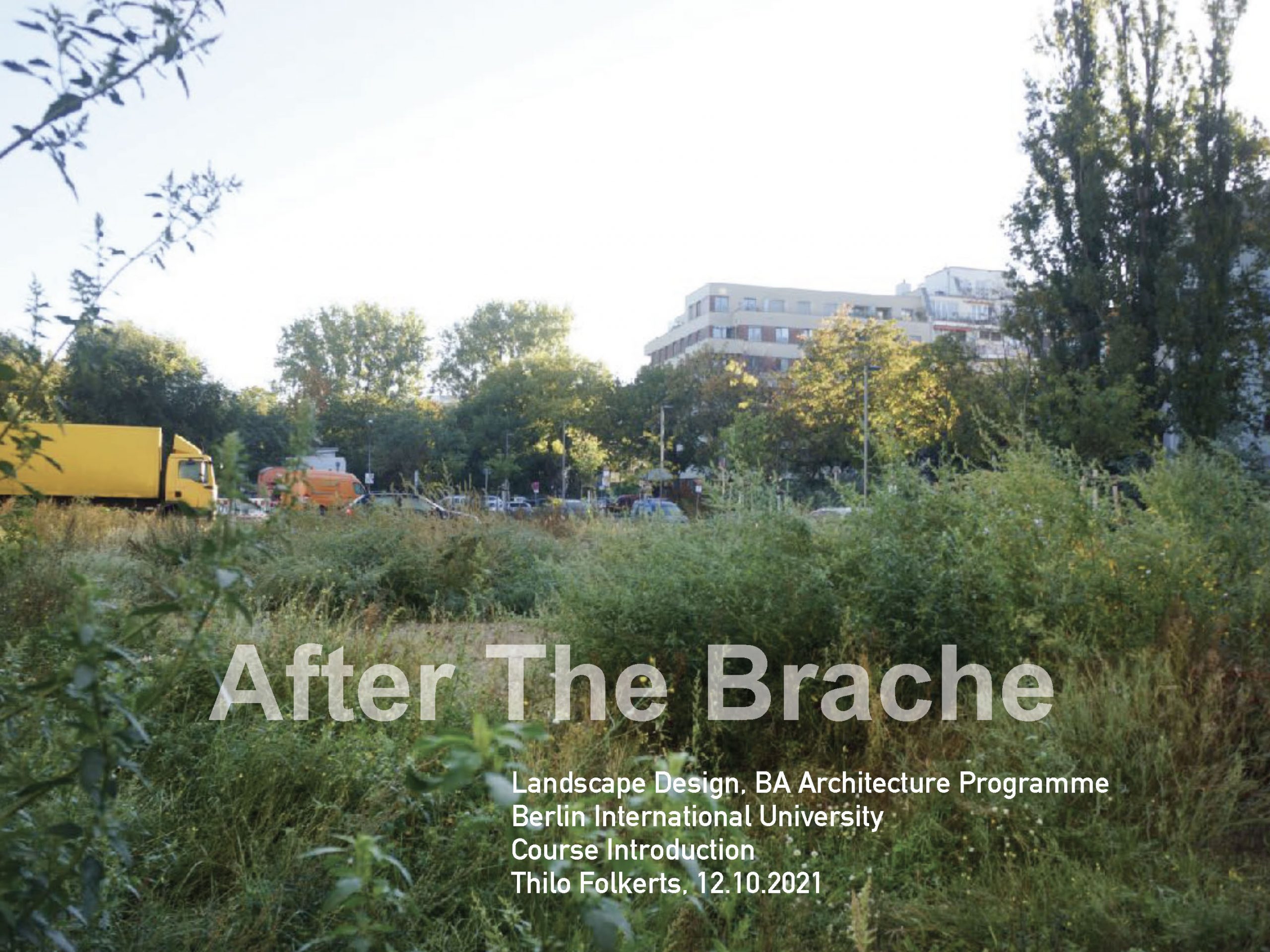 After the Brache – 100Landschaftsarchitektur